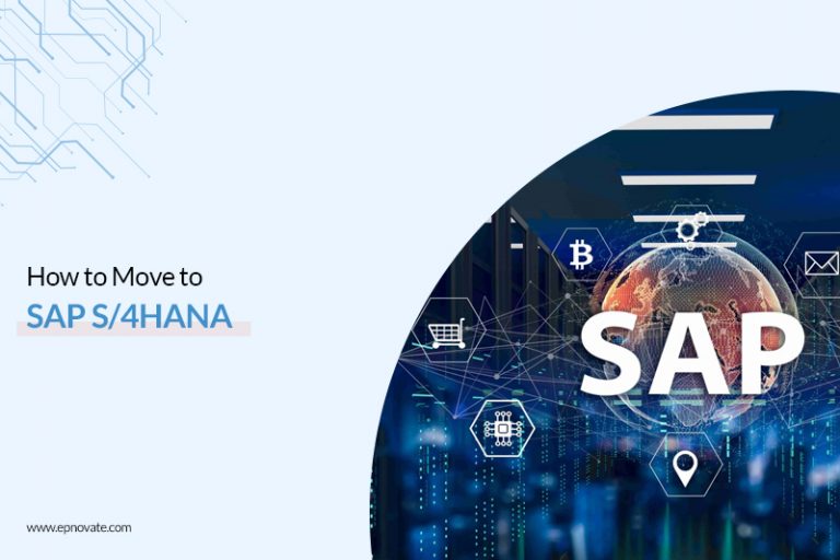 How to Move to SAP S/4HANA - Epnovate