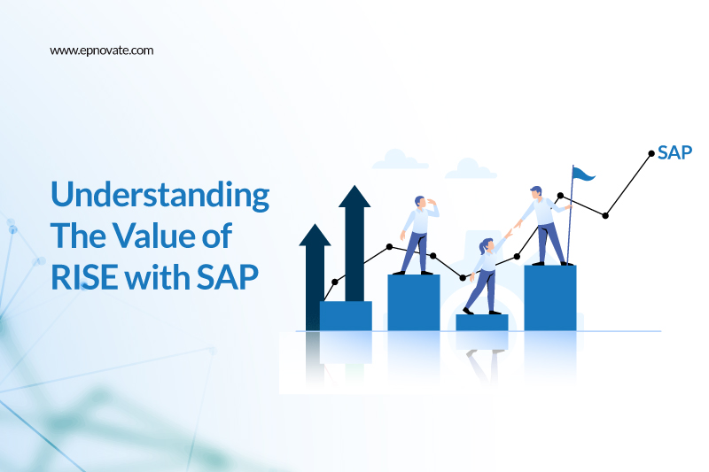 Understanding the Value of RISE with SAP | Key Benefits